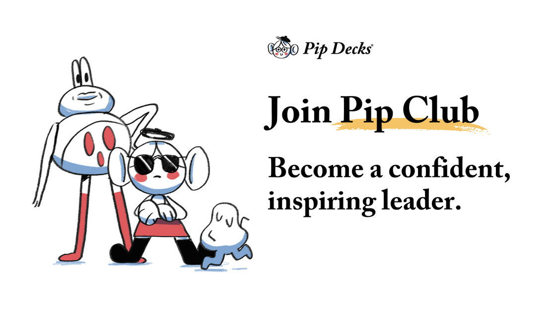 Join Pip Club | Pip Decks